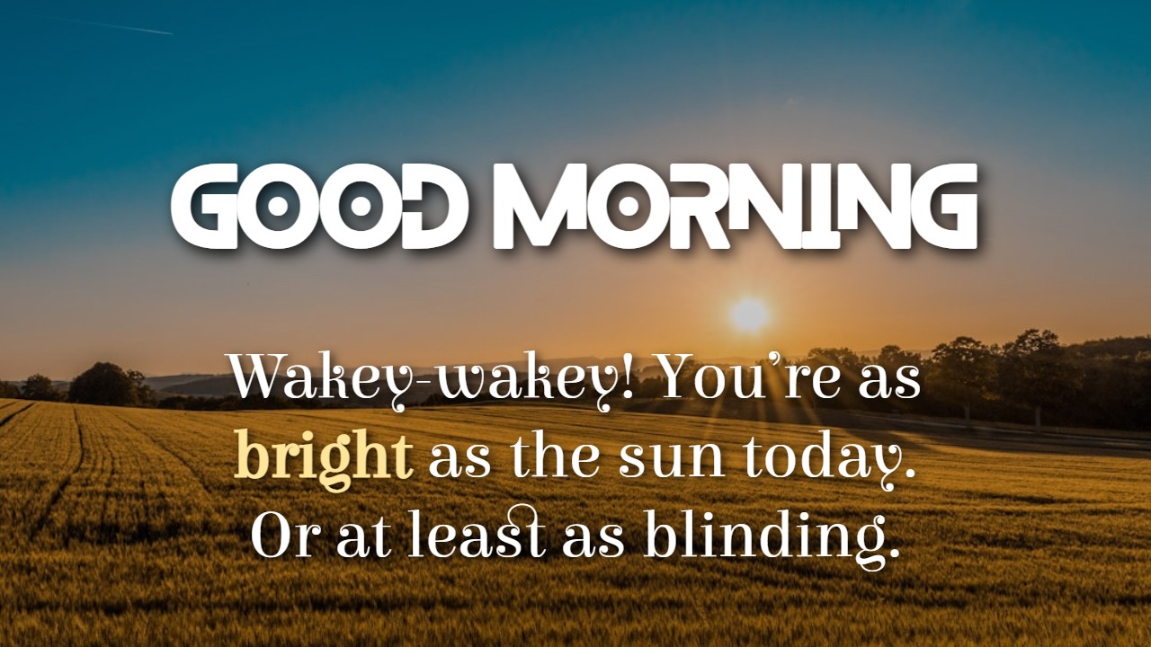 100+ Heart Touching Good Morning Messages Collection For Friends - The ...