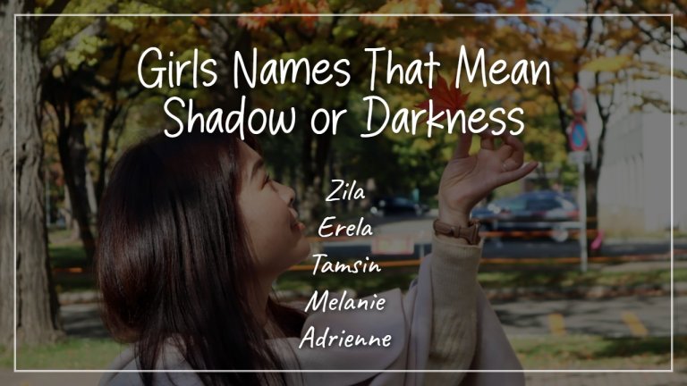200+ Enigmatic Names That Mean Shadow For Boys And Girls - The Bad-Ass ...