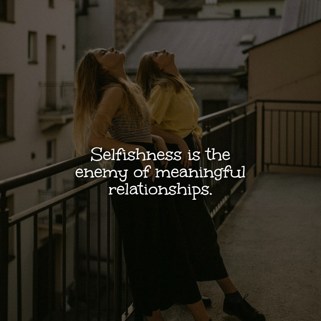 140+ Heartless Selfish Quotes That Speak the Harsh Truth - The Bad-Ass ...
