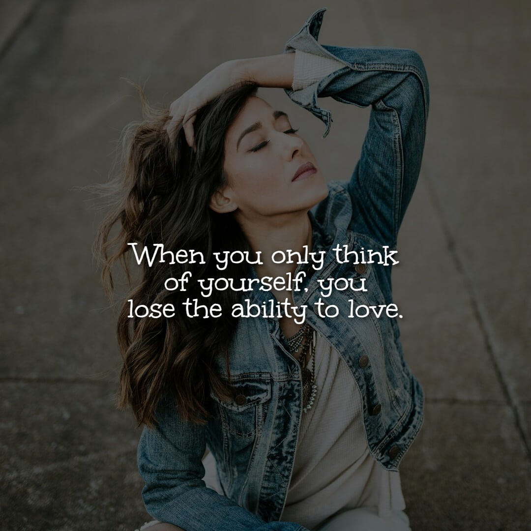 140+ Heartless Selfish Quotes That Speak the Harsh Truth - The Bad-Ass ...