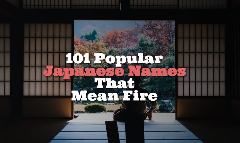 101+ Popular Japanese Names That Mean Fire for Boys & Girls - The Bad ...